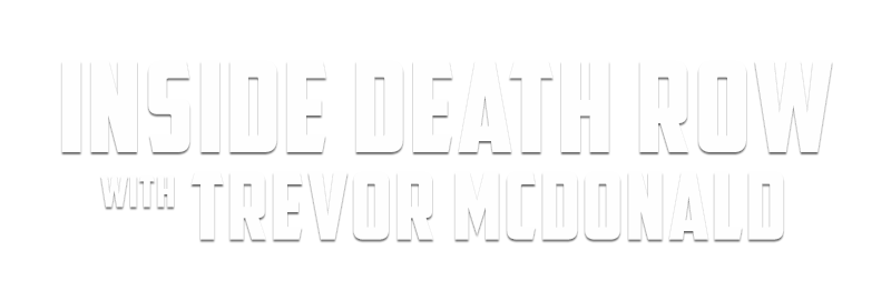 Inside Death Row with Trevor McDonald - Series 1 - Episode 2 - ITVX
