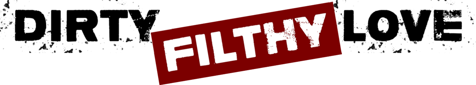 Dirty Filthy Love - ITVX