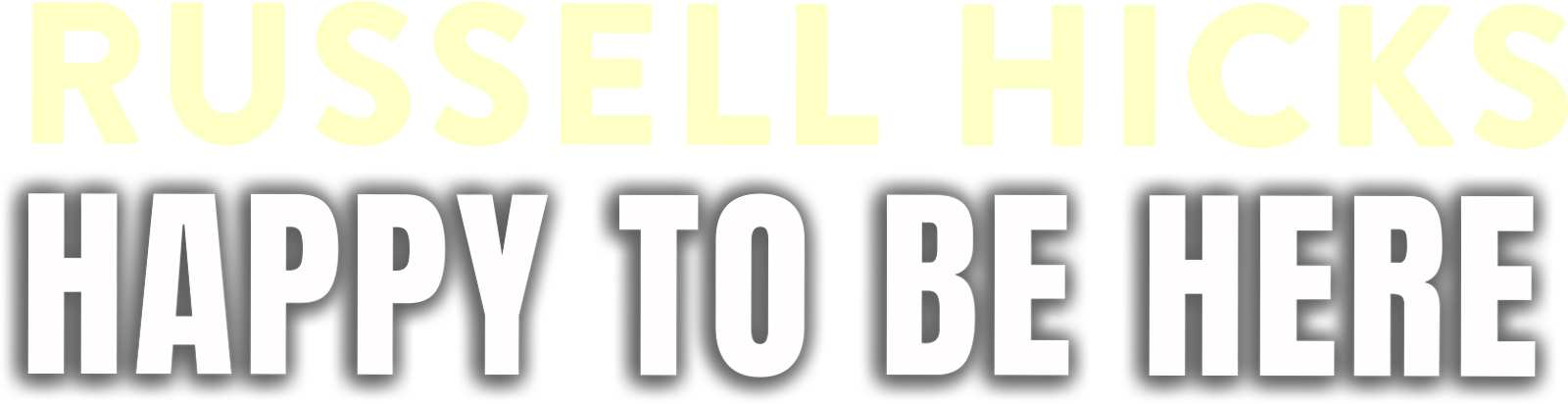 Russell Hicks: Happy To Be Here - ITVX